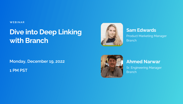 Dive into Deep Linking with Branch - Branch