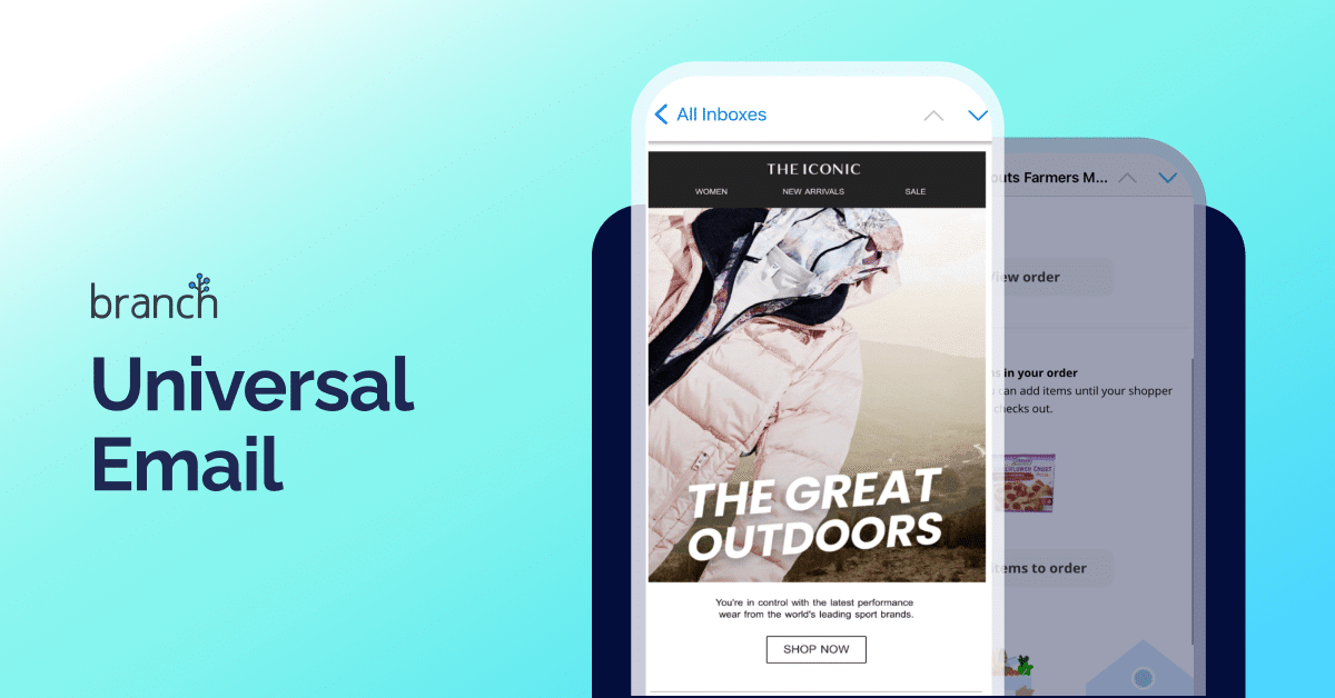 Boost Email-to-App Performance Using Universal Email | Branch