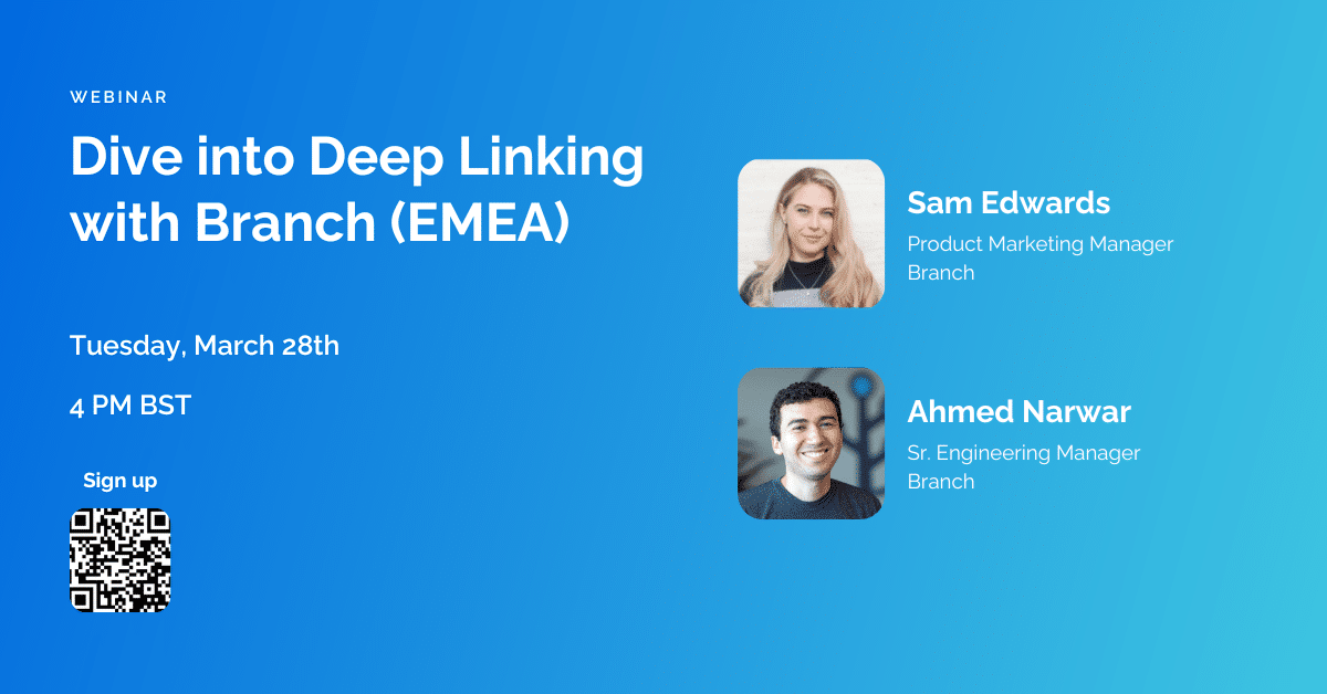 Dive into Deep Linking with Branch (EMEA) - Branch