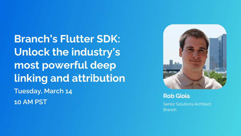 Branch Flutter SDK: Deep Linking & Attribution | Branch Branch Flutter SDK: Deep Linking & Attribution | Branch