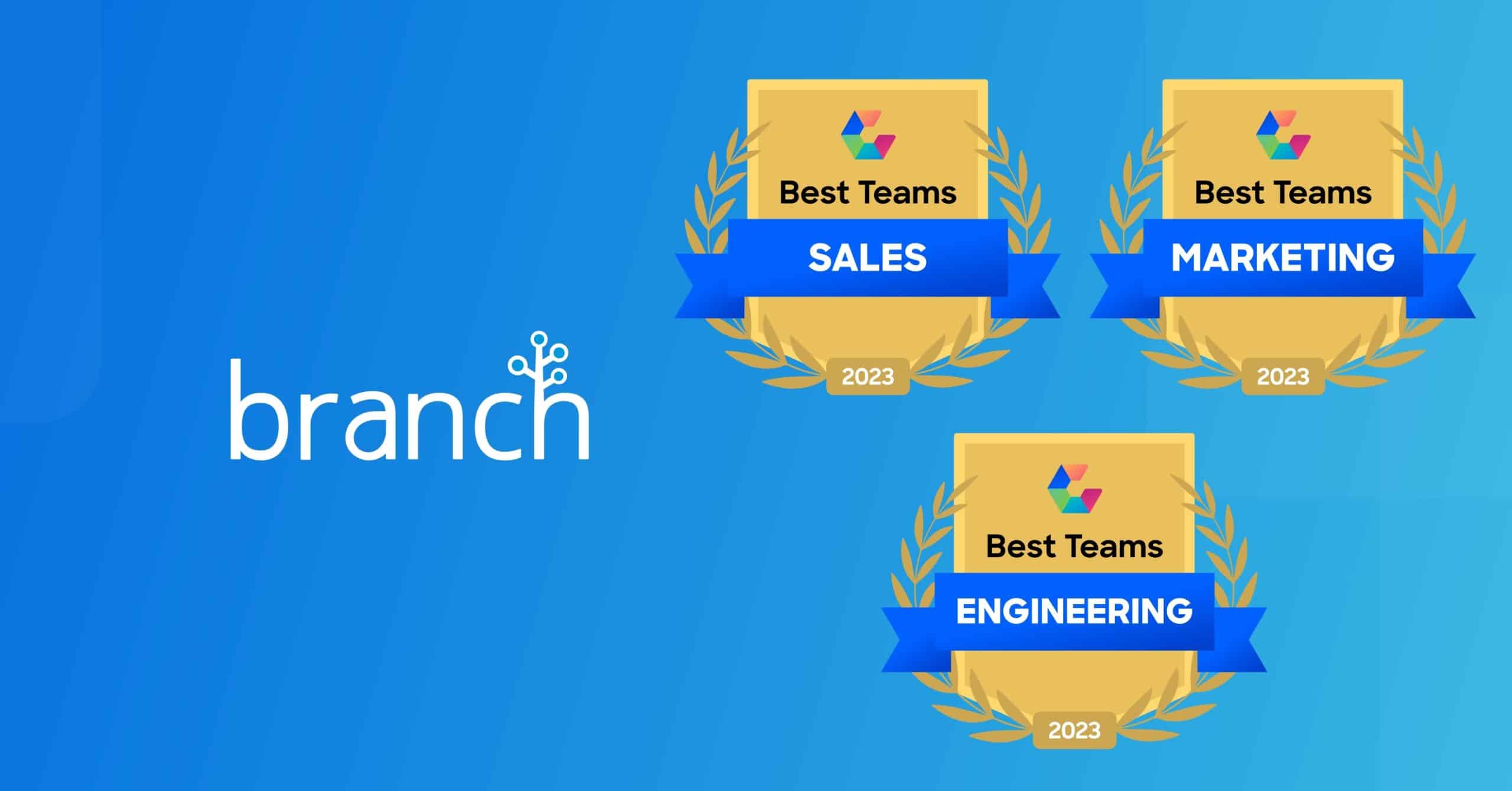 Branch Earns 3 Comparably Awards for Top Teams | Branch